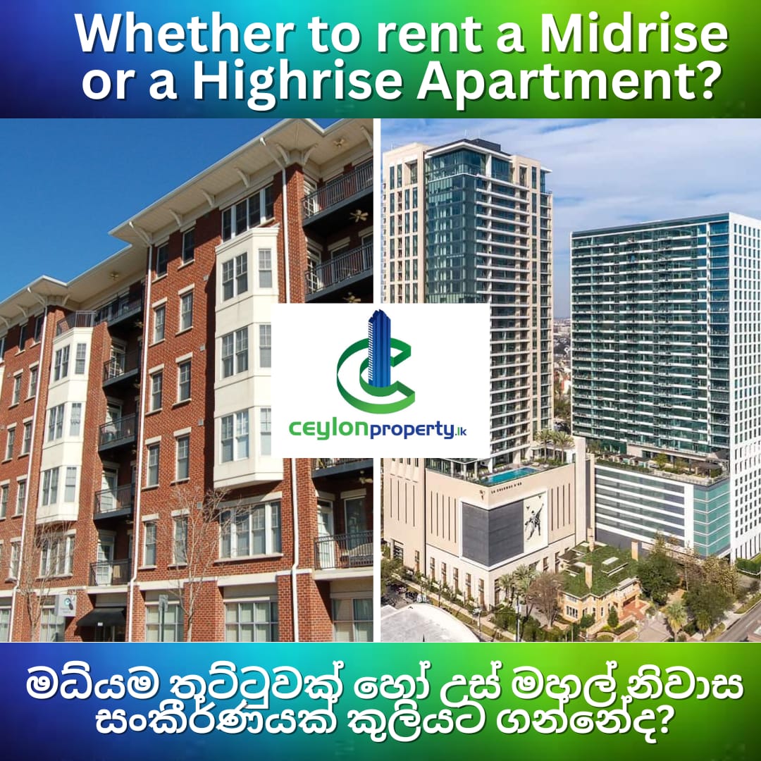 Whether to Rent a Mid-Rise or an High-Rise Apartment? - CeylonProperty.lk
